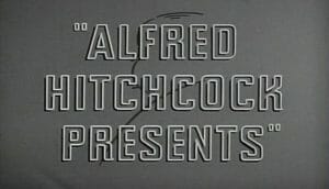 Screenwriting 101: Lessons from Alfred Hitchcock Presents - The Script Lab